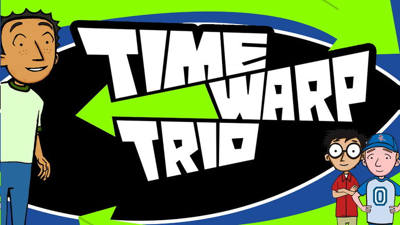 Time Warp Trio sorozat | SorozatBarát